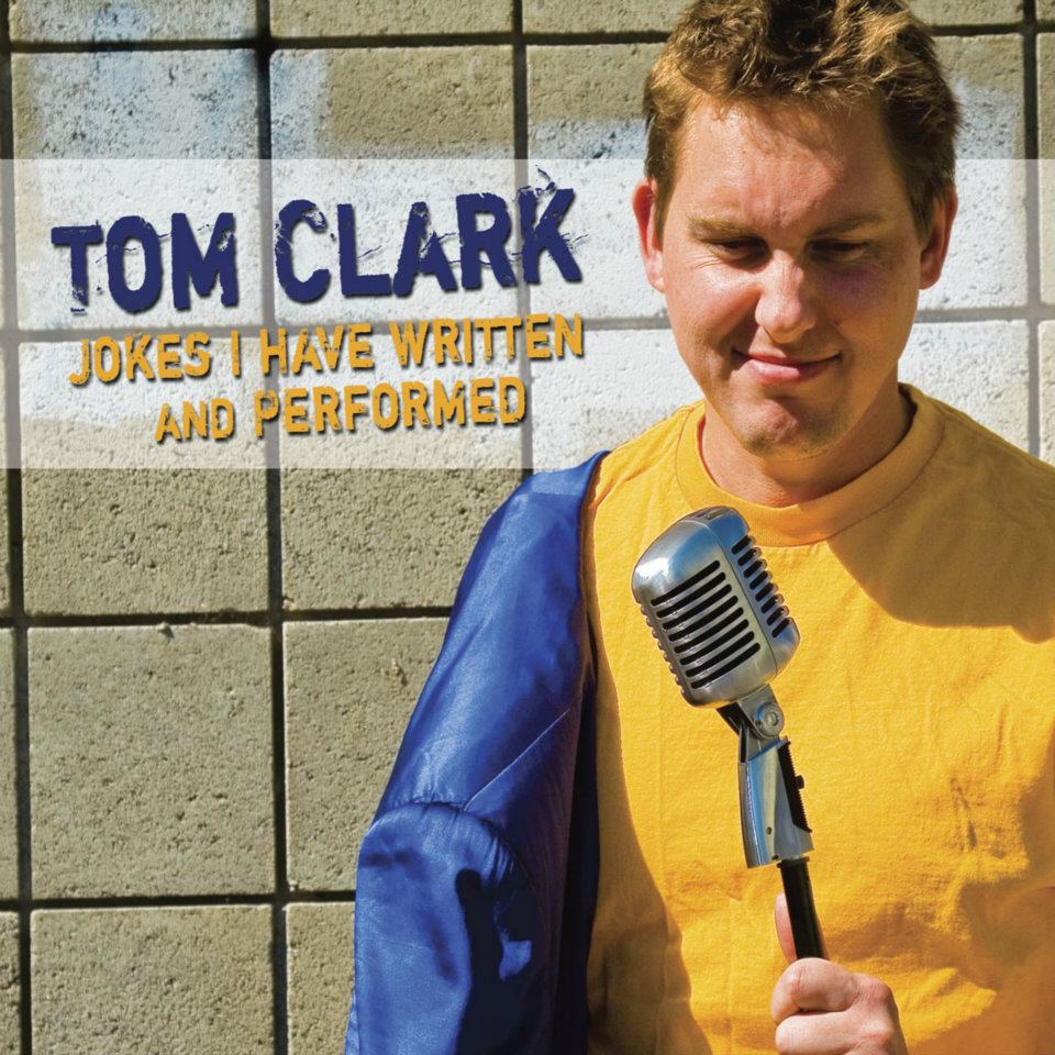 Tom Clark(comedian) Wiki