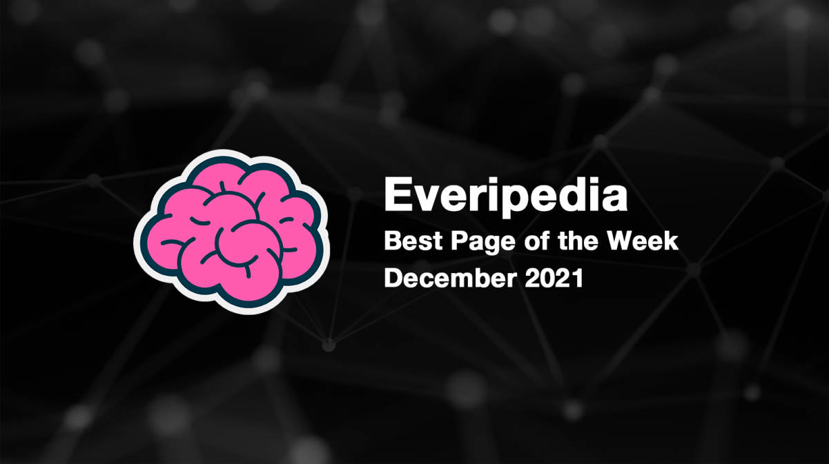 Everipedia's Best Page of the Week Contest December 2021 Wiki